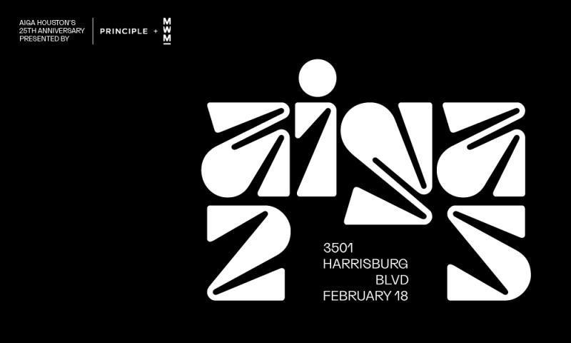 AIGA Houston 25th Anniversary - AIGA Houston
