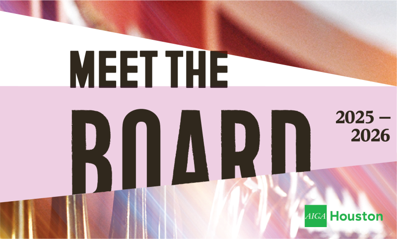 Meet the Board: 2025–2026 - AIGA Houston