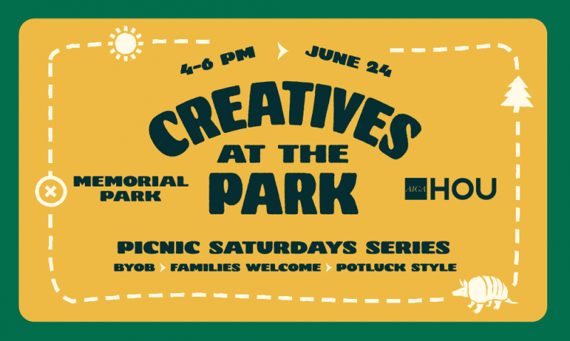 Creatives at the Park – June 2023 - AIGA Houston