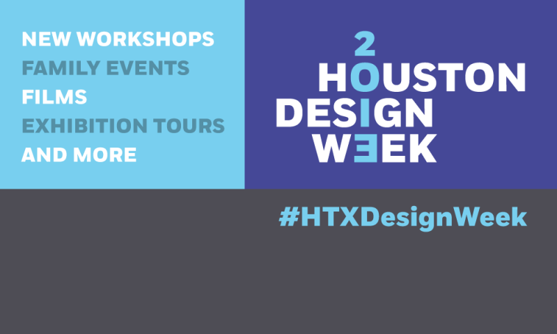 AIGA Houston Presents: Houston Design Week - AIGA Houston